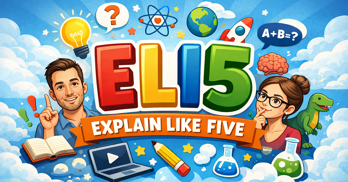Simple Explanations for Complex Topics | Explain Like I'm Five